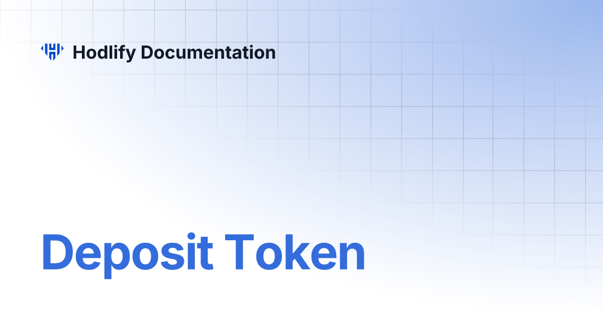 Deposit Token | Hodlify Documentation